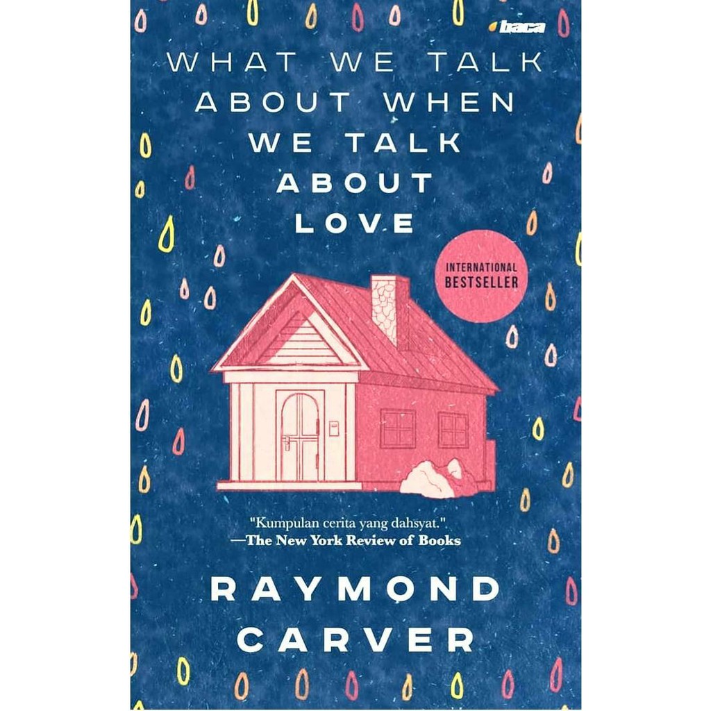 Jual Buku What We Talk About When We Talk About Love Kumcer Karya ...