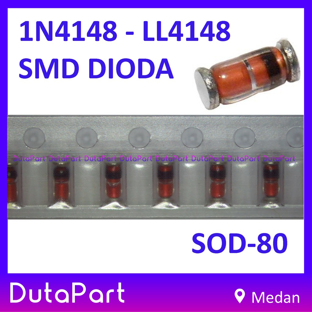 Jual SMD Dioda 1N4148 IN4148 LL4148 LL34 0.5A100V Fast Switching Diode 1206 | Shopee Indonesia
