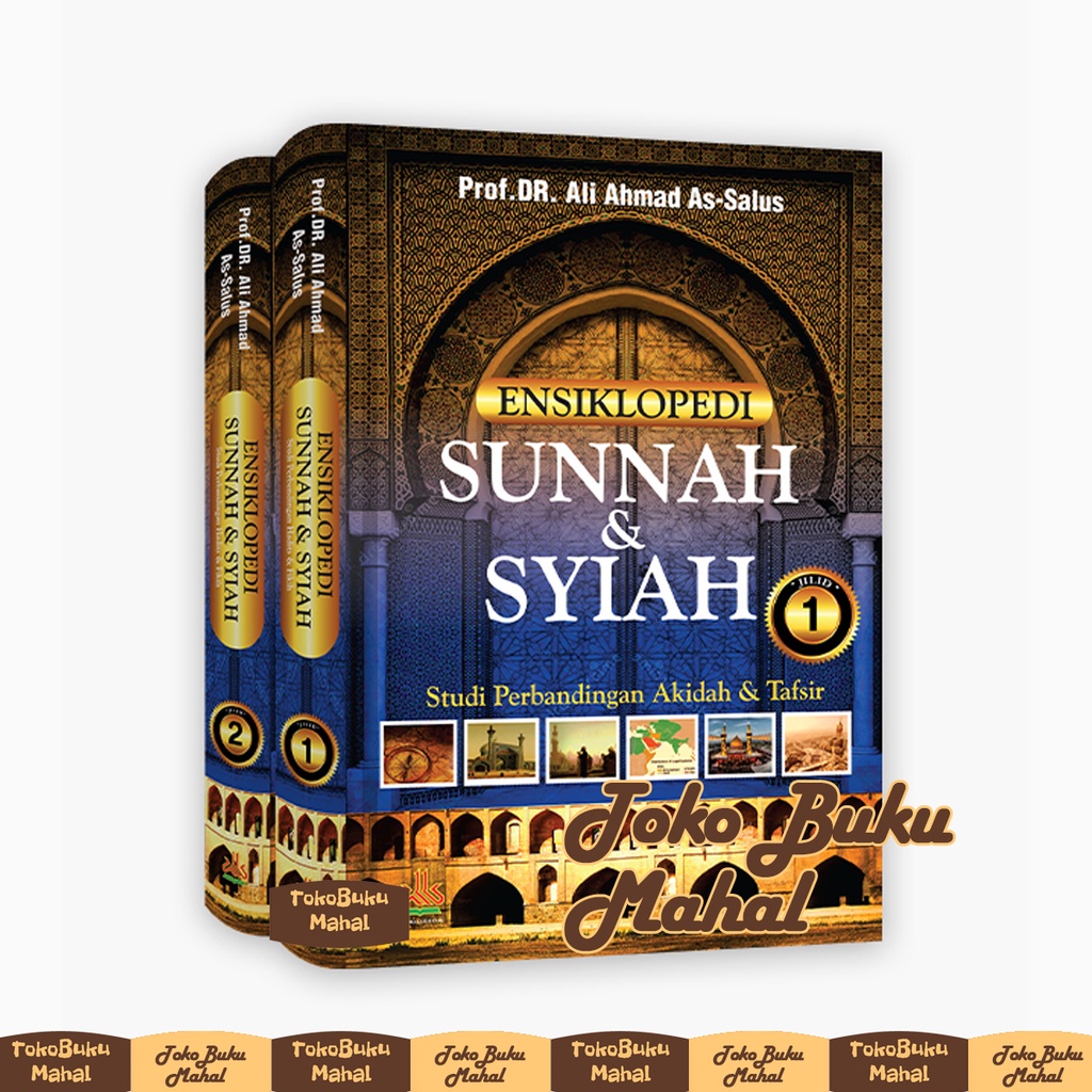 Jual Ensiklopedi Sunnah Dan Syiah Jilid 1 & 2 - Pustaka Al Kautsar - Alkautsar Jilid 1 & 2 ...