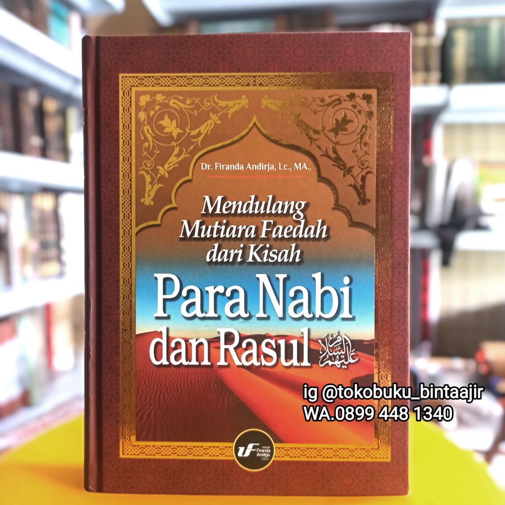 Jual Mendulang Mutiara Faedah Dari Kisah Para Nabi Dan Rasul | Shopee ...