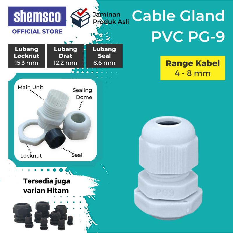 Jual PVC Cable Gland 4mm-8mm PG-9 Putih Hitam Connector Kabel Shemsco ...