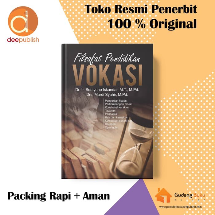 Jual Buku Filsafat Pendidikan Vokasi Soetyono Iskandar dan Mardi Syahir Penerbit Buku Deepublish ...