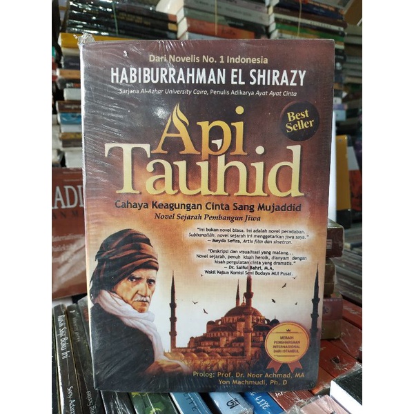 Jual Buku Api Tauhid Cahaya Keagungan Cinta Sang Mujahid by ...