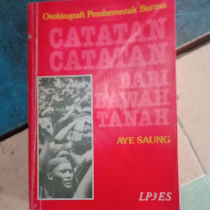 Jual otobiografi pemberontak Burma (catatan dari bawah tanah) | Shopee ...