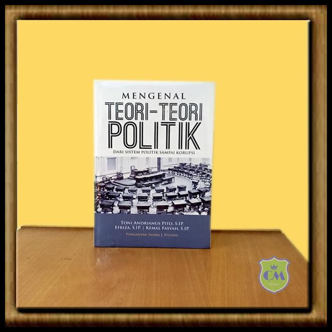 Jual Buku Mengenal Teori Politik Dari Sistem Politik Dan Korupsi ...