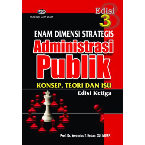 Jual BUKU ENAM DIMENSI STRATEGIS ADMINISTRASI PUBLIK EDISI KETIGA | Shopee Indonesia