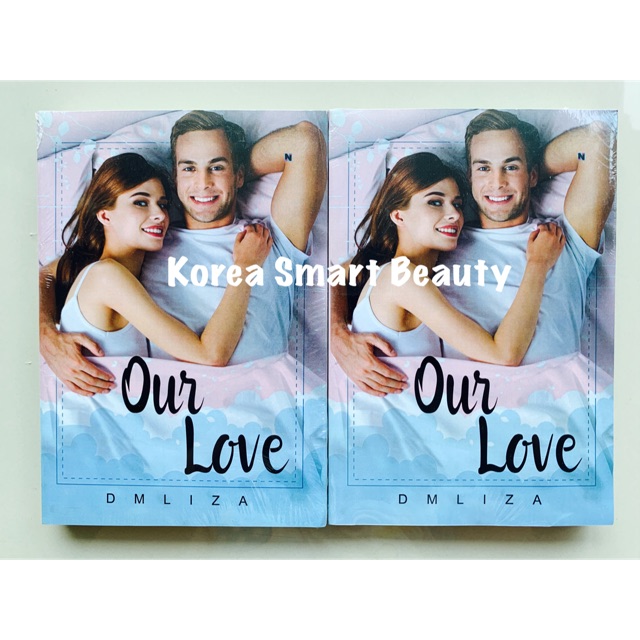 Jual Novel Our Love - Dm Liza | Shopee Indonesia