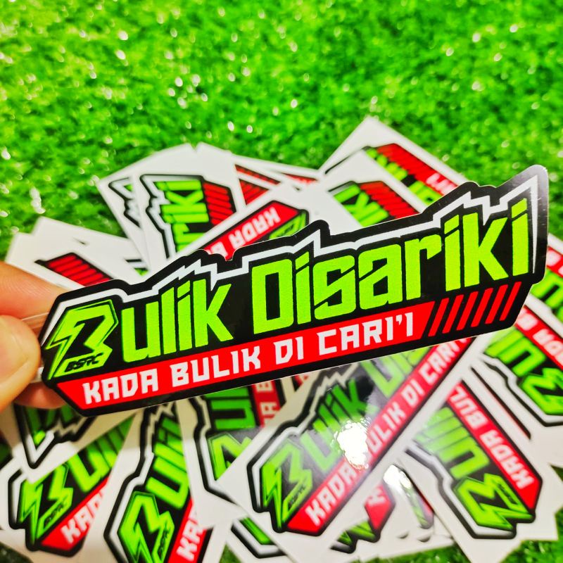 Jual stiker kata2 sticker Bulik disariki kada bulik dicari'i | Shopee ...