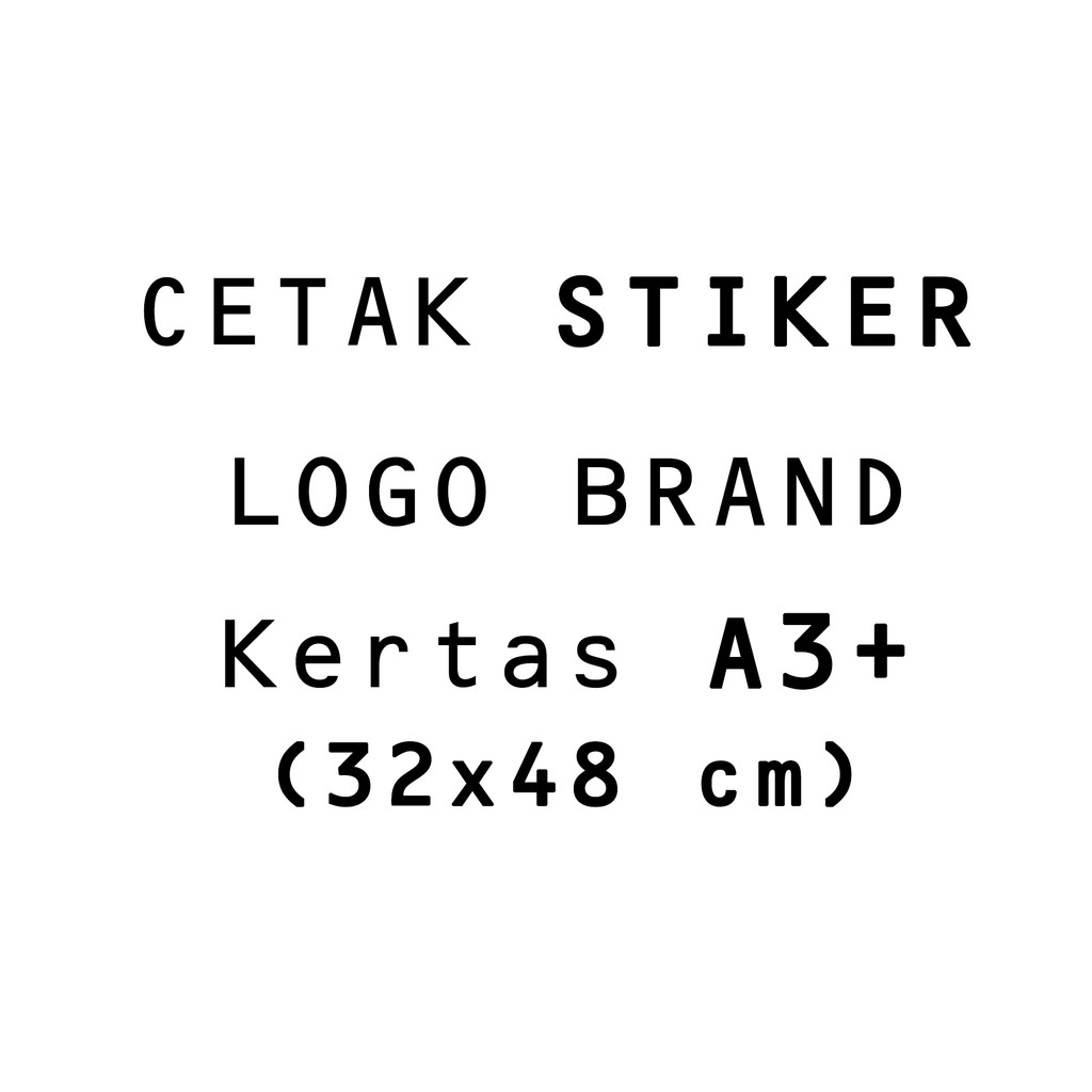 Jual CETAK STIKER & NONSTIKER A3+ LOGO BRAND | Shopee Indonesia