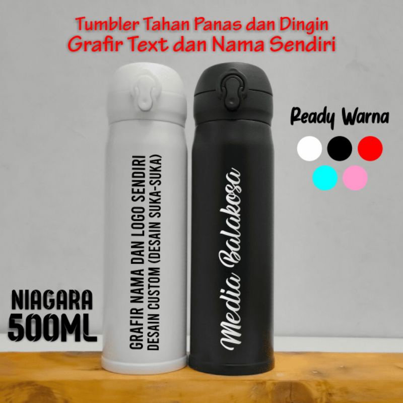 Jual Tumbler termos Niagara Custom Grafir dan sablon Nama dan logo dan ...