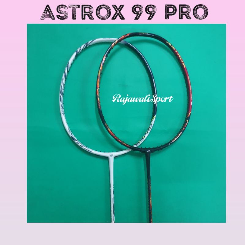 Jual Raket Badminton Yonex Astrox 99 Pro Original | Shopee Indonesia