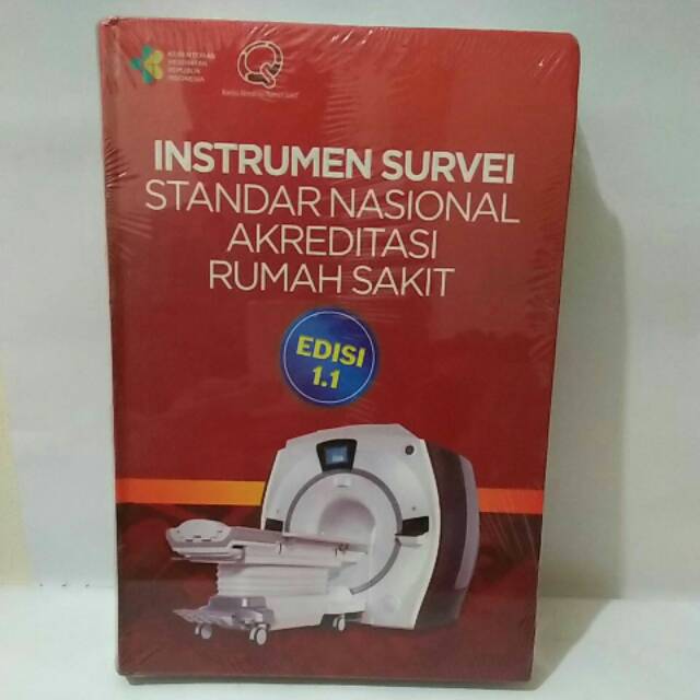 Jual BUKU ORI INSTRUMEN SURVEI STANDAR NASIONAL AKREDITASI RUMAH SAKIT EDISI 1.1 | Shopee Indonesia