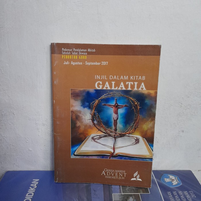 Jual ORIGINAL BUKU Injil Dalam Kitab Galatia Pedoman Pendalaman Alkitab Sekolah | Shopee Indonesia