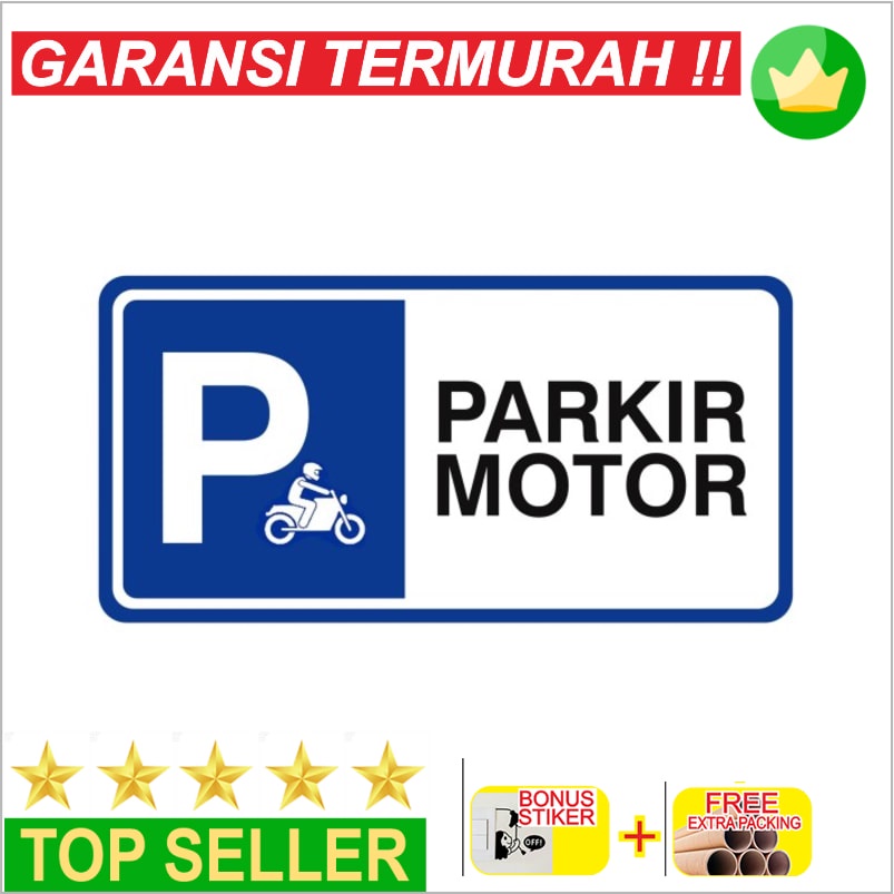 Jual Terlaris RAMBU LALU LINTAS PARKIR MOTOR - 25X50CM SIGNAGE Keren ...
