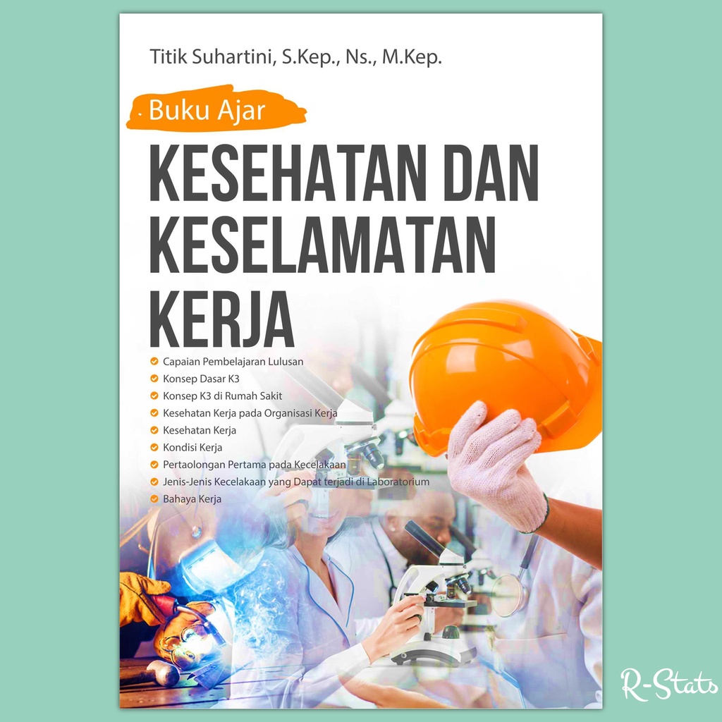Jual Buku Ajar Kesehatan dan Keselamatan Kerja K3 - Titik Suhartini | Shopee Indonesia