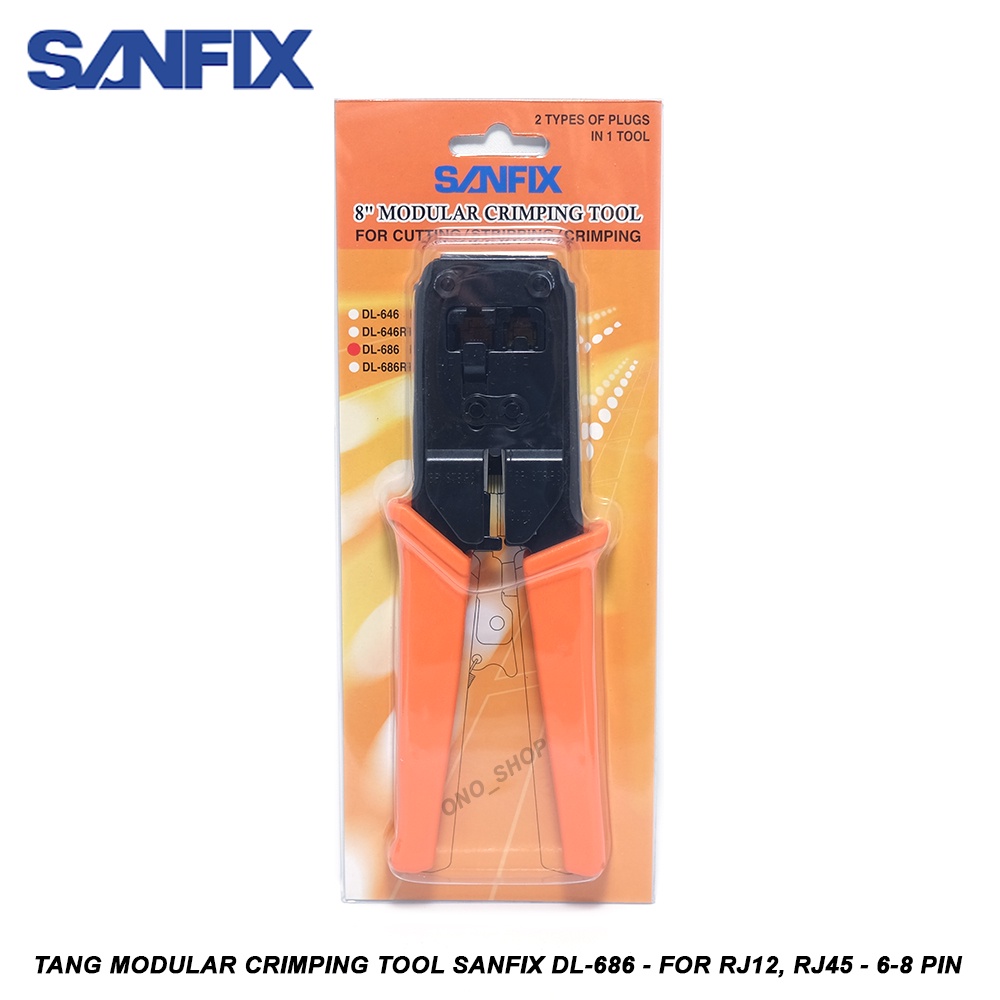 Jual Tang Modular Crimping Tool Sanfix DL-686 - For RJ12, RJ45 - 6-8 ...