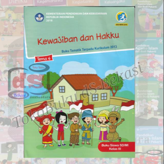 Jual Buku Tematik Kelas 3 SD Tema 4 Kewajiban dan Hakku K 2013 Revisi 2018 | Shopee Indonesia