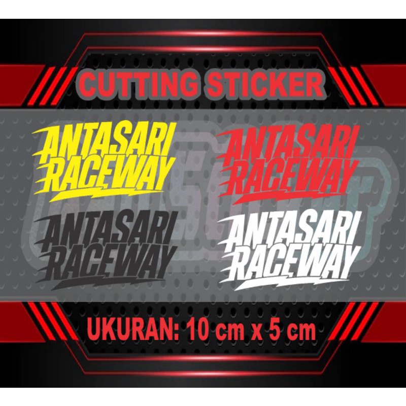 Jual Stiker antasari raceway stiker cutting | Shopee Indonesia