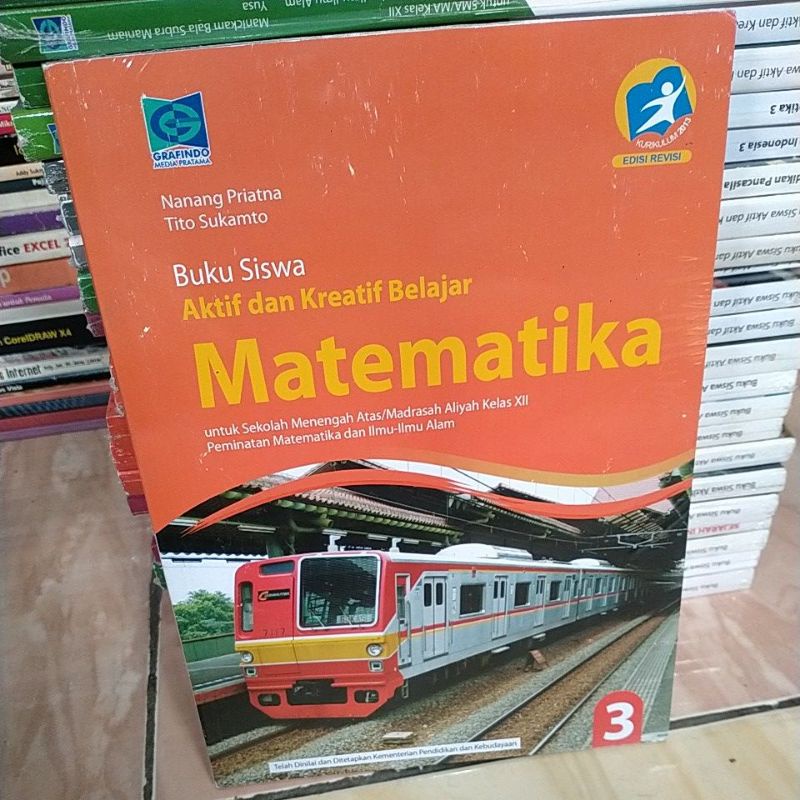 Jual buku siswa aktif dan kreatif belajar matematika untuk SMA kelas 3/XII/12 grafindo edisi ...