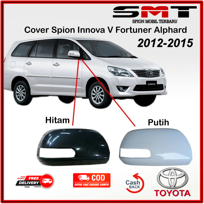 Jual Cover Spion Innova V Fortuner Alphard 2012 2013 2014 2015 Original ...
