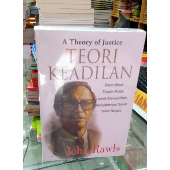 Jual Teori Keadilan Dasar Dasar Filsafat Politik Shopee Indonesia