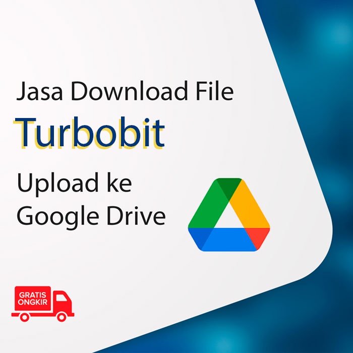 Jual Jasa Download File Turbobit Ke Google Drive, Gratis Unzip / Unrar ...