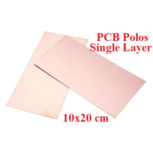 Jual PCB Papan Polos Single Layer Fiber 10X20CM 10x20 CM CETAK SATU ...