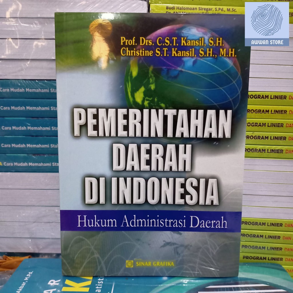 Jual Pemerintahan Daerah Di Indonesia Hukum Administrasi Daerah - C.S.T ...