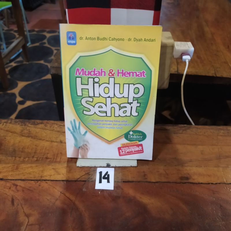 Jual BUKU MUDAH & HEMAT HIDUP SEHAT by Dr Anton Budhi Cahyono, Dr Dyah ...