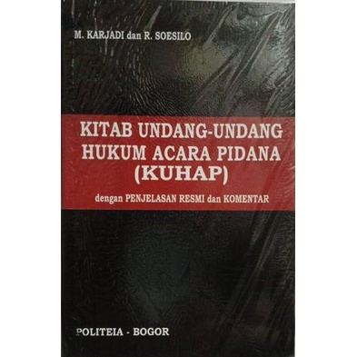 Jual KUHAP, R. Soesilo (BUKU ORIGINAL) | Shopee Indonesia