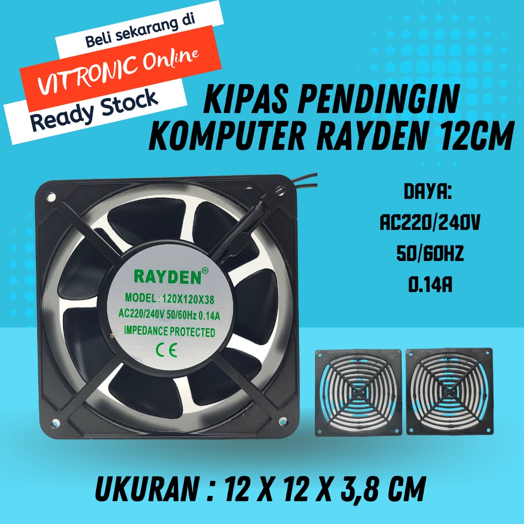 Jual Kipas Pendingin Komputer Rayden 12cm Cooling Fan AC 220v 12 x 12 x ...