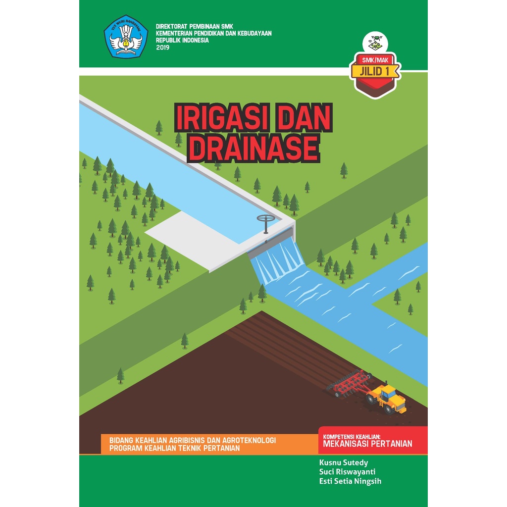 Jual Buku SMk/SMA Irigasi dan Drainase - jilid 1 | Shopee Indonesia