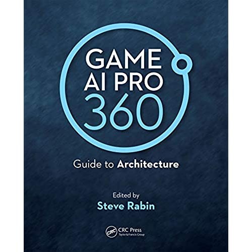 Jual BUKU Game AI Pro 360: Guide to Architecture (by Steve Rabin ...