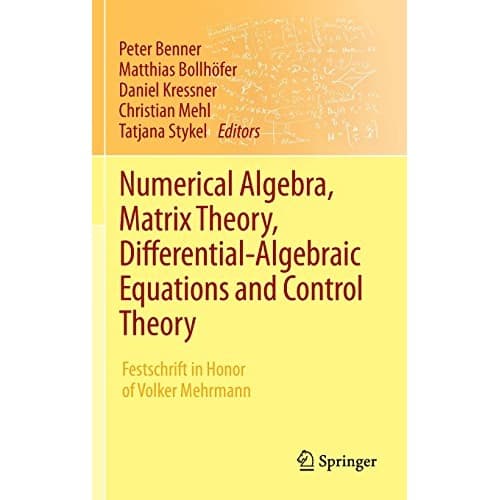 Jual BUKU: Numerical Algebra, Matrix Theory, Differential-Algebraic Equations and Control Theory ...