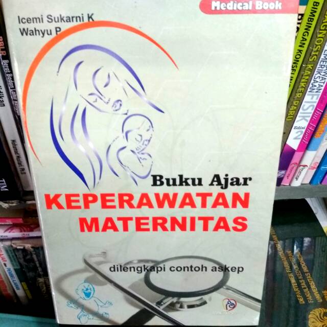 Jual Buku ajar keperawatan maternitas | Shopee Indonesia