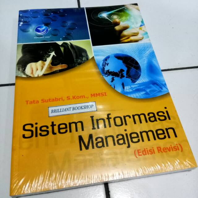 Jual SISTEM INFORMASI MANAJEMEN (Edisi Revisi) - Tata Sutabri | Shopee Indonesia