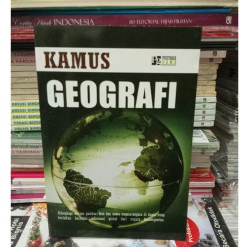 Jual Buku KAMUS GEOGRAFI Dilengkapi dengan gambar/ Foto dan Nama Negara ...