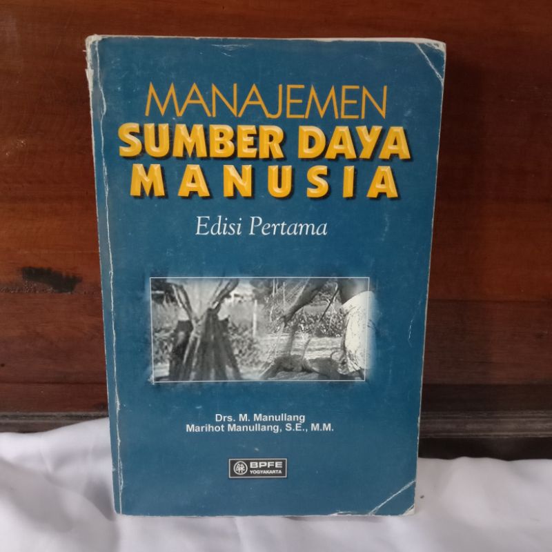 Jual MANAJEMEN SUMBER DAYA MANUSIA Oleh DRS.M.MANULLANG& MARIHOT ...