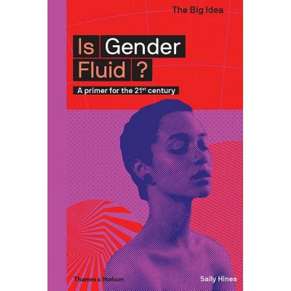 Jual Is Gender Fluid?: A Primer for the 21st Century - 9780500293683 ...