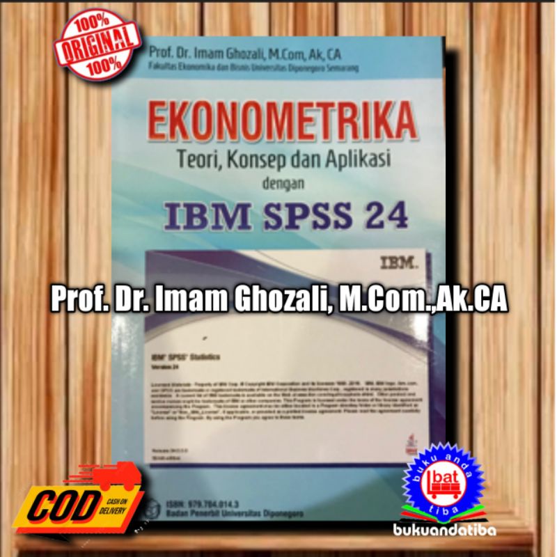 Jual Ekonometrika Teori Dan Konsep Aplikasi Dengan Program IBM SPSS 24 - Imam Ghozali | Shopee ...