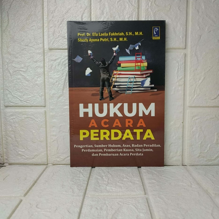 Jual HUKUM ACARA PERDATA Pengertian, Sumber Hukum, Asas, Badan ...
