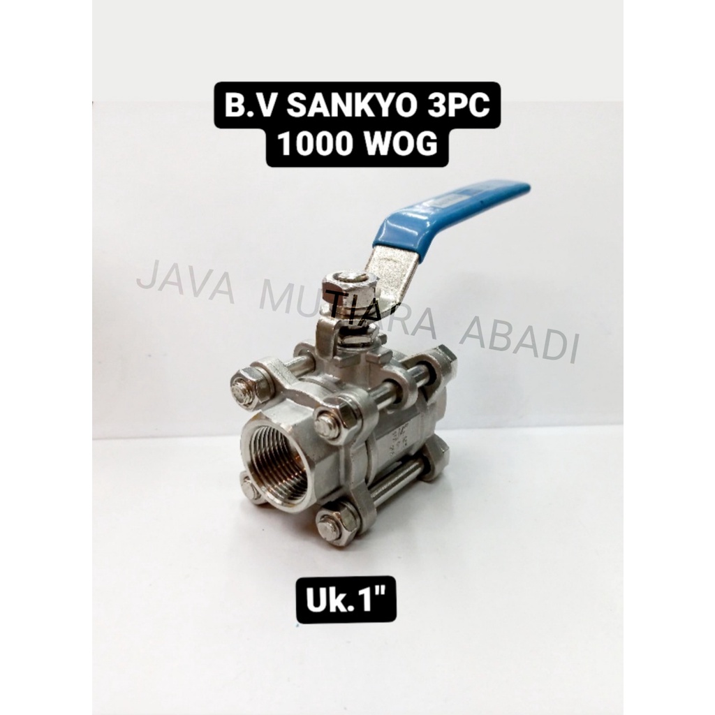Jual Ball Valve Stainless 316 3pc Body Drat 1" Inch DN25 / Stop Kran Sankyo | Shopee Indonesia