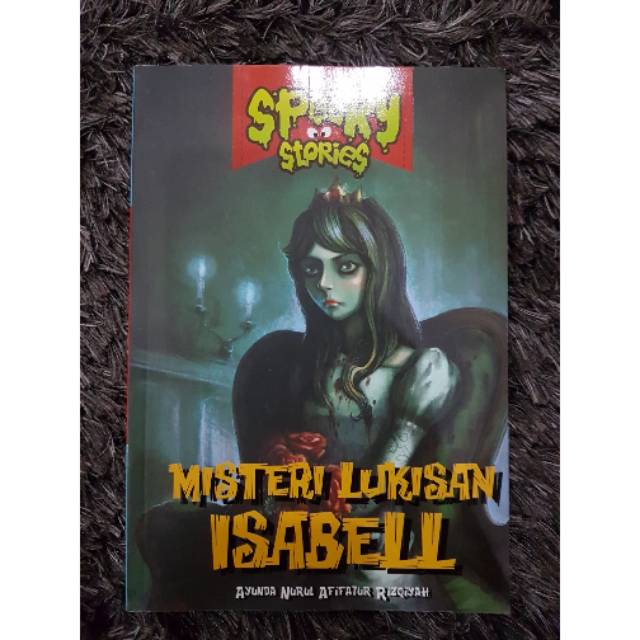 Jual Buku horror spooky stories : misteri lukisan isabell ; ori 100% | Shopee Indonesia