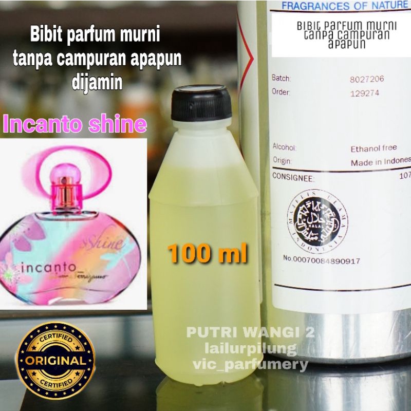 Jual INCANTO SHINE 100ML / 10ml/50ml/200ml BIBIT PARFUM MURNI ASLI TANPA CAMPURAN APAPUN ...