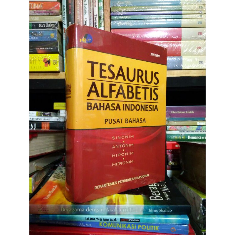 Jual TESAURUS ALFABETIS BAHASA INDONESIA (Sinonim - Antonim - Hiponim ...