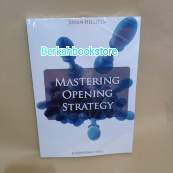 Jual Mastering Opening Strategy by Johan Hellsten | Shopee Indonesia