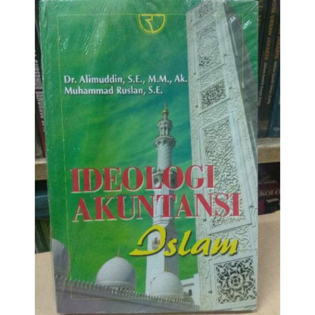Jual Ideologi Akuntansi Islam Oleh Dr Alimuddin SE | Shopee Indonesia