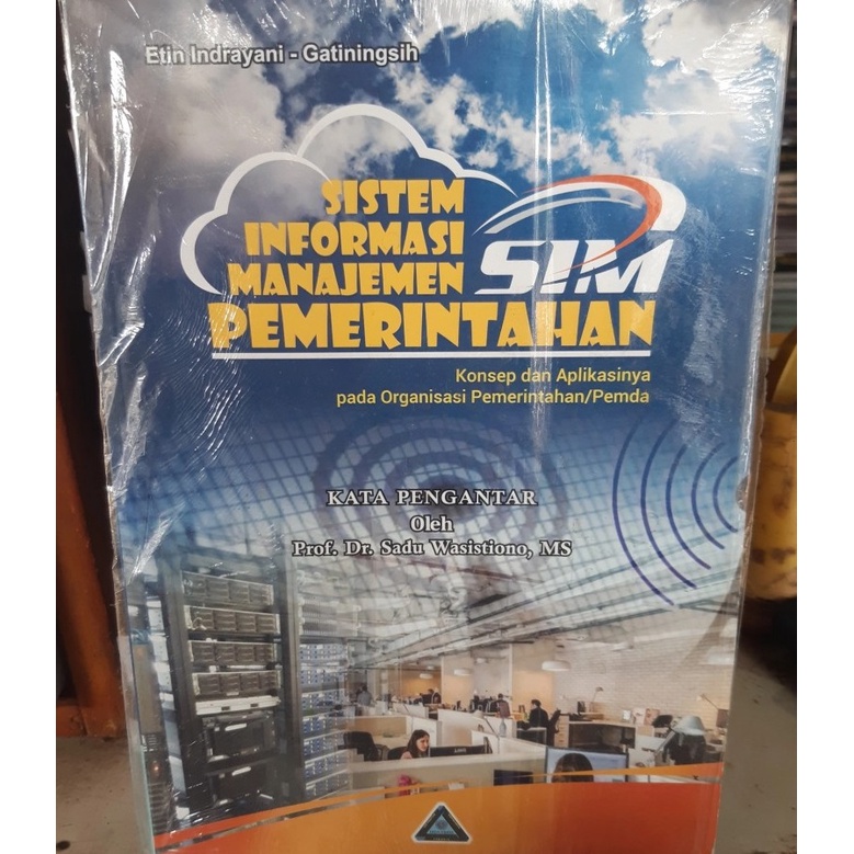 Jual Buku Sistem Informasi Manajemen Pemerintahan Etin Indrayani | Shopee Indonesia