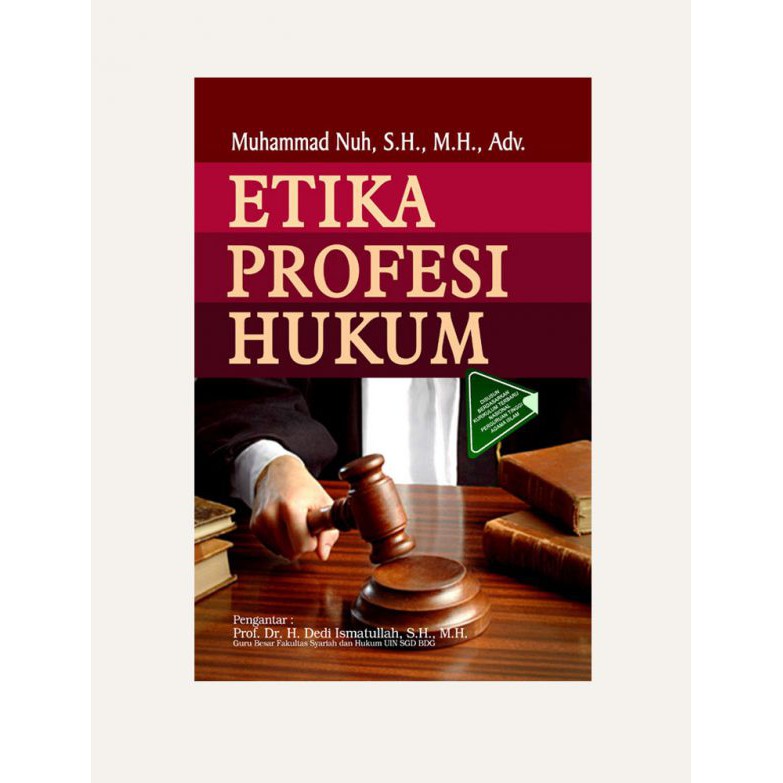 Jual ETIKA PROFESI HUKUM Muhammad Nuh PUSTAKA SETIA ORIGINAL | Shopee Indonesia