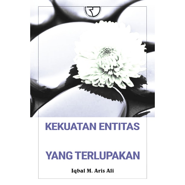 Jual Buku Original Kekuatan Entitas Syariah yang Terlupakan Iqbal M ...